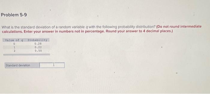 Solved What Is The Standard Deviation Of A Random Variable Q