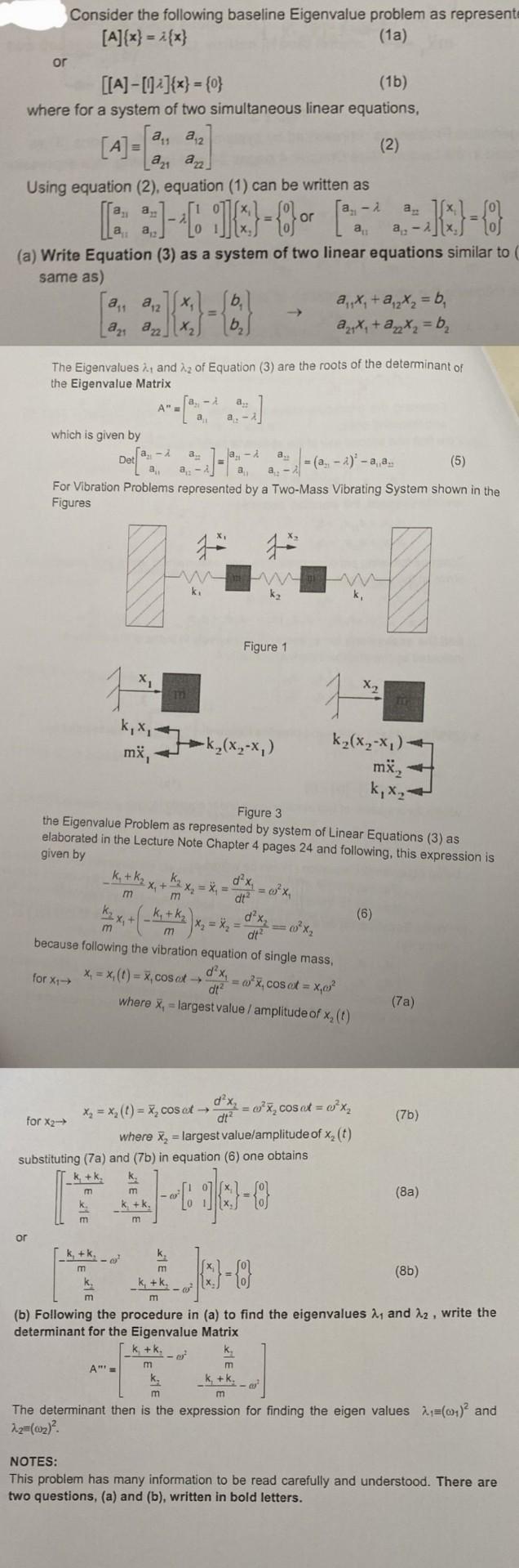 Solved Consider the following baseline Eigenvalue problem as | Chegg.com