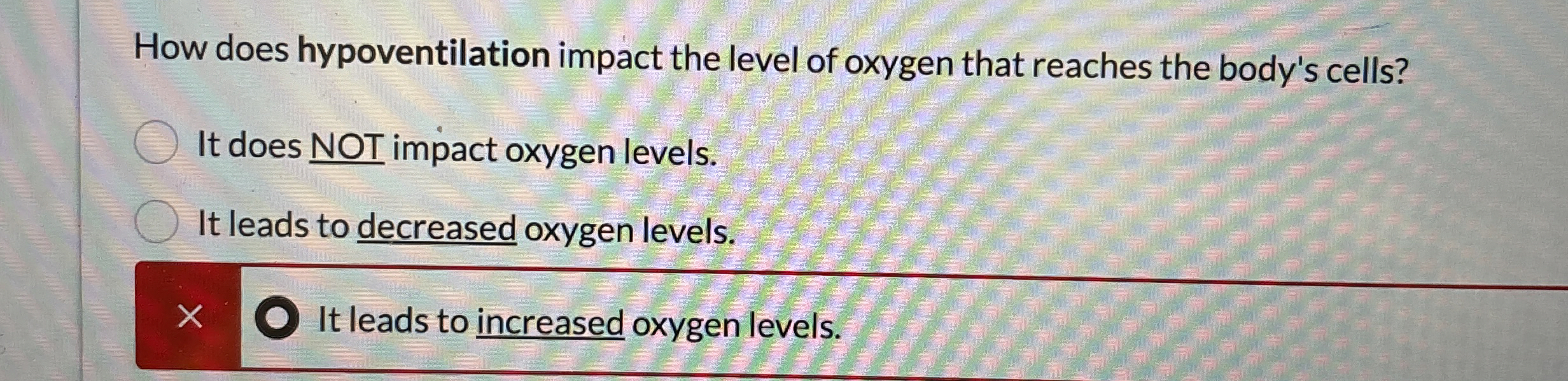 Solved How does hypoventilation impact the level of oxygen | Chegg.com