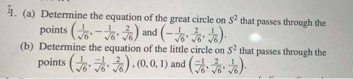 Solved (a) Determine the equation of the great circle on S2 | Chegg.com