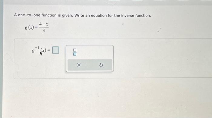 Solved A one-to-one function is given. Write an equation for | Chegg.com
