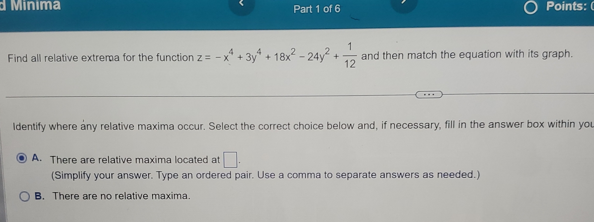 MinimaPart 1 ﻿of 6Points:Find all relative extrema | Chegg.com
