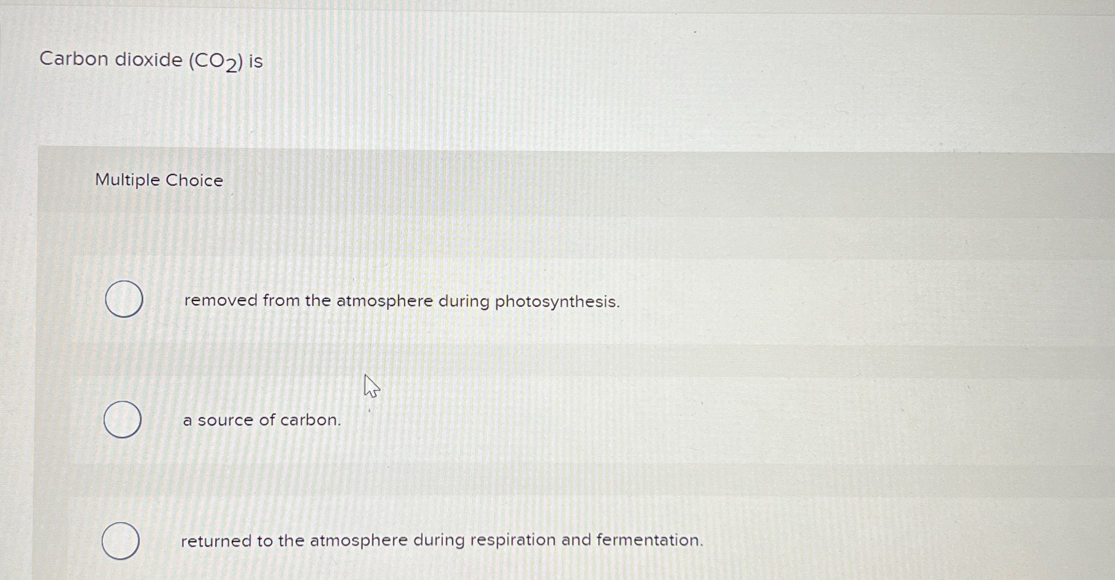 Solved Carbon dioxide (CO2) ﻿isMultiple Choice ﻿removed | Chegg.com