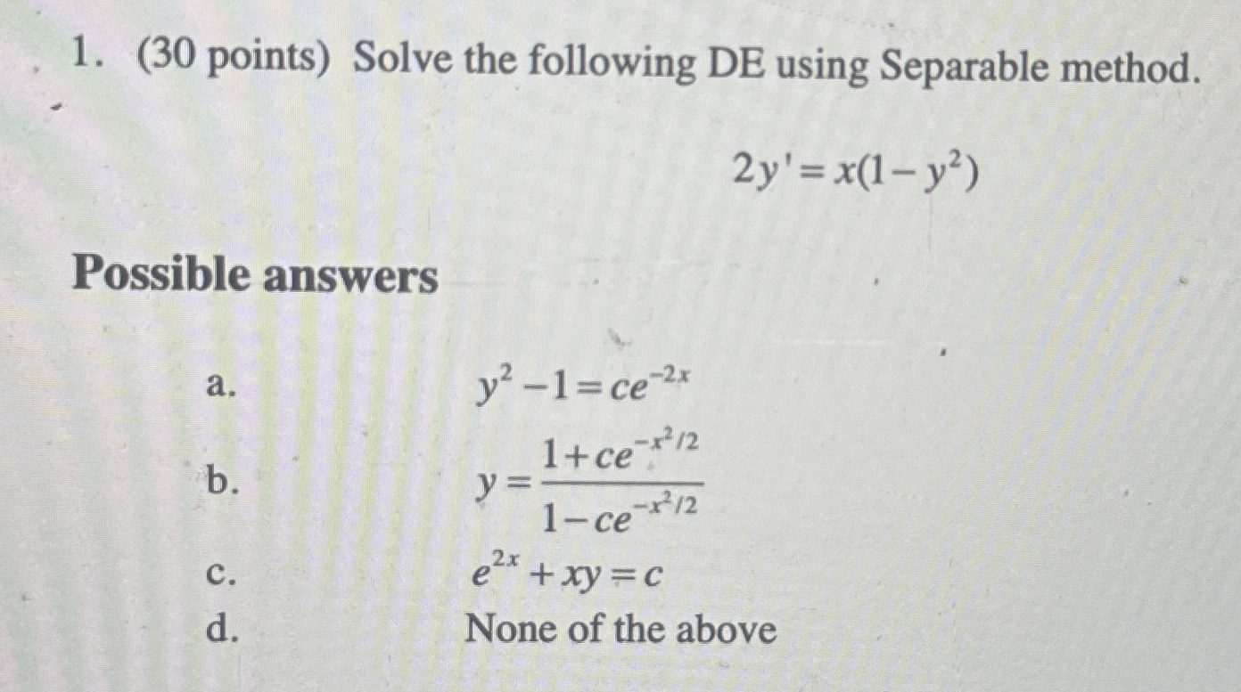 Solved ( 30 ﻿points) ﻿Solve the following DE using Separable | Chegg.com