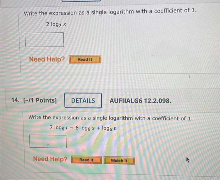 Solved Write the expression as a single logarithm with a | Chegg.com