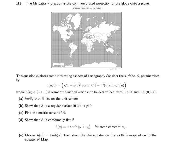 Solved H2. The Mercator Projection is the commonly used | Chegg.com