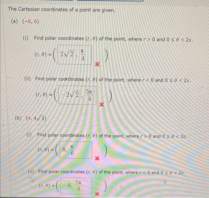 Solved The Cartesian coordinates of a point are given. (a) | Chegg.com