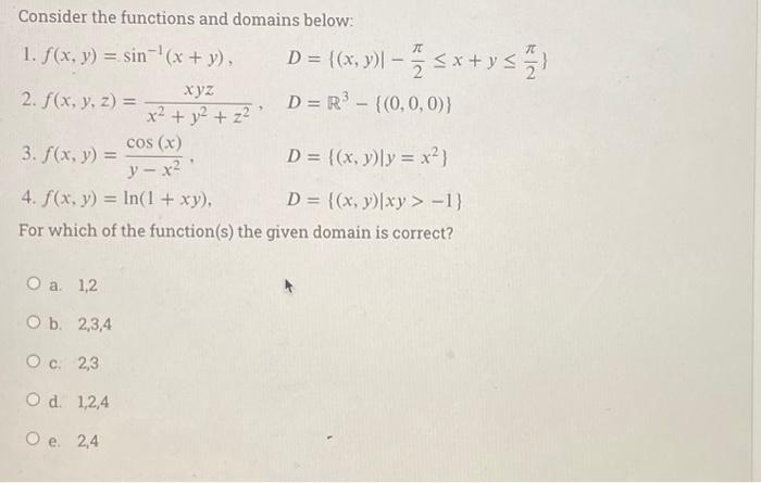 Solved Consider the functions and domains below: 1. f(x, y) | Chegg.com