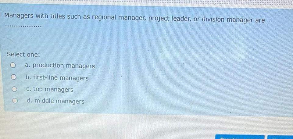 Solved Managers with titles such as regional manager, | Chegg.com