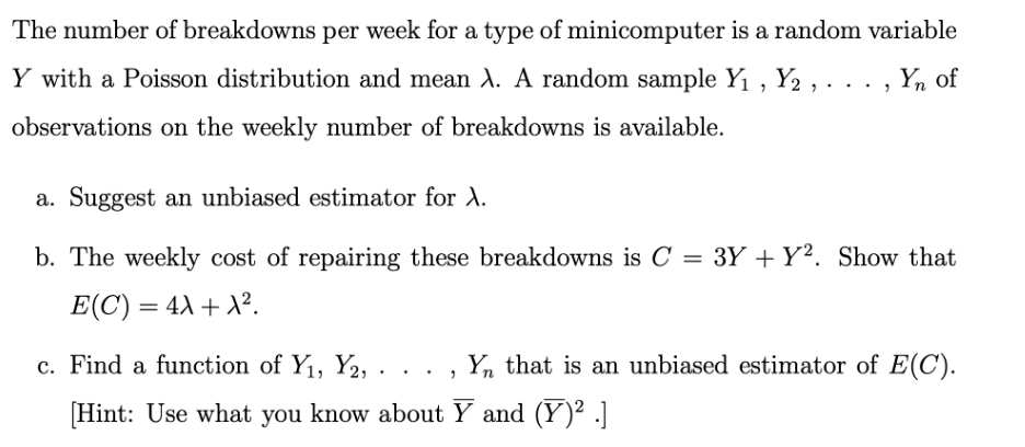 Solved The number of breakdowns per week for a type of | Chegg.com
