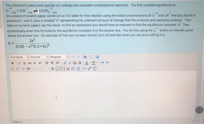 The chromium cation and cyanide ion undergo two | Chegg.com