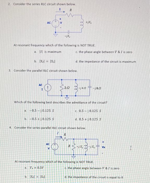 Solved 2. Consider the series RLC circuit shown below. At | Chegg.com