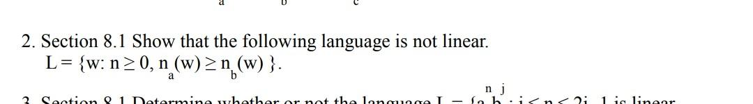 Solved 2. Section 8.1 Show that the following language is | Chegg.com