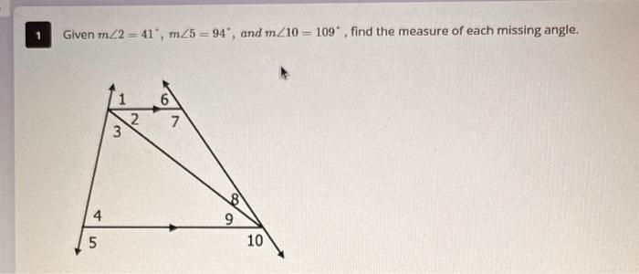 Solved Given m∠2=41∘,m∠5=94∘, and m∠10=109∘, find the | Chegg.com