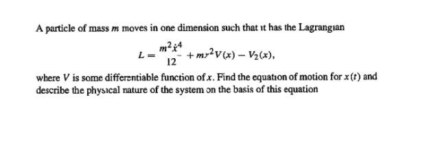 Solved A particle of mass m moves in one dimension such that | Chegg.com