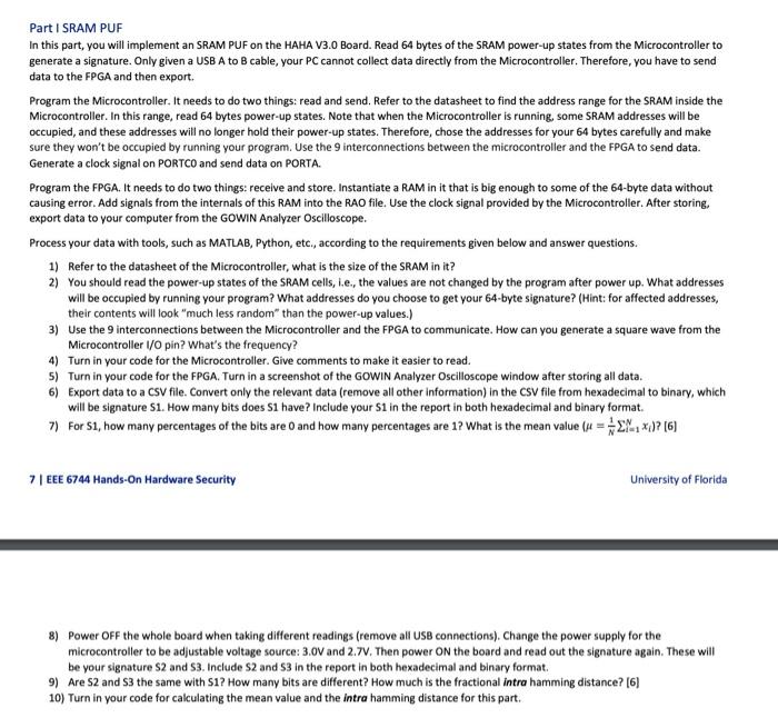 Part I SRAM PUF In this part, you will implement an | Chegg.com