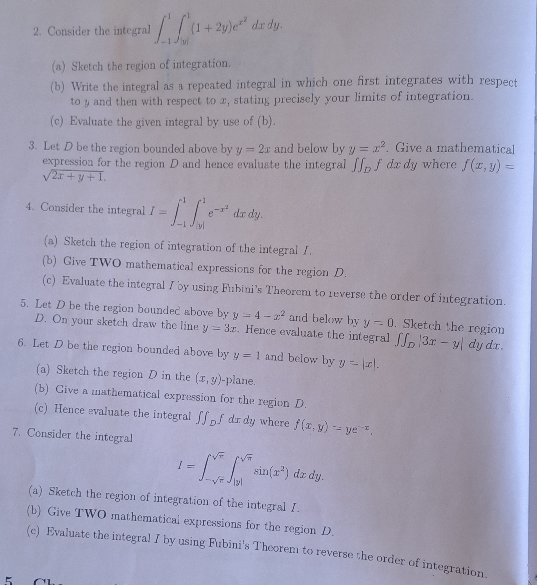 Solved Consider the integral ∫-11∫|y|1(1+2y)ex2dxdy.(a) | Chegg.com