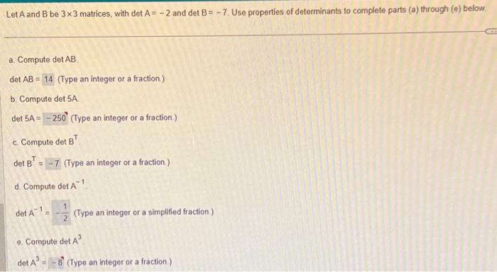 Solved Let A and B be 3x3 matrices, with det A= -2 and det | Chegg.com
