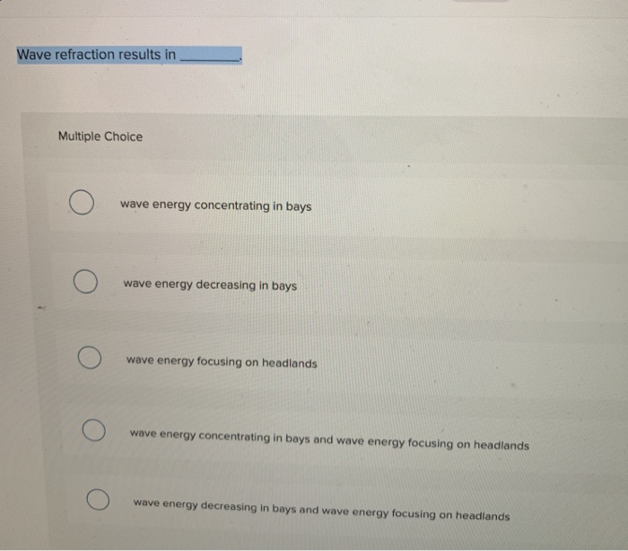 Solved Wave Refraction Results In Multiple Choice Wave Chegg solved-wave-refraction-results-in-multiple-choice-wave-chegg
