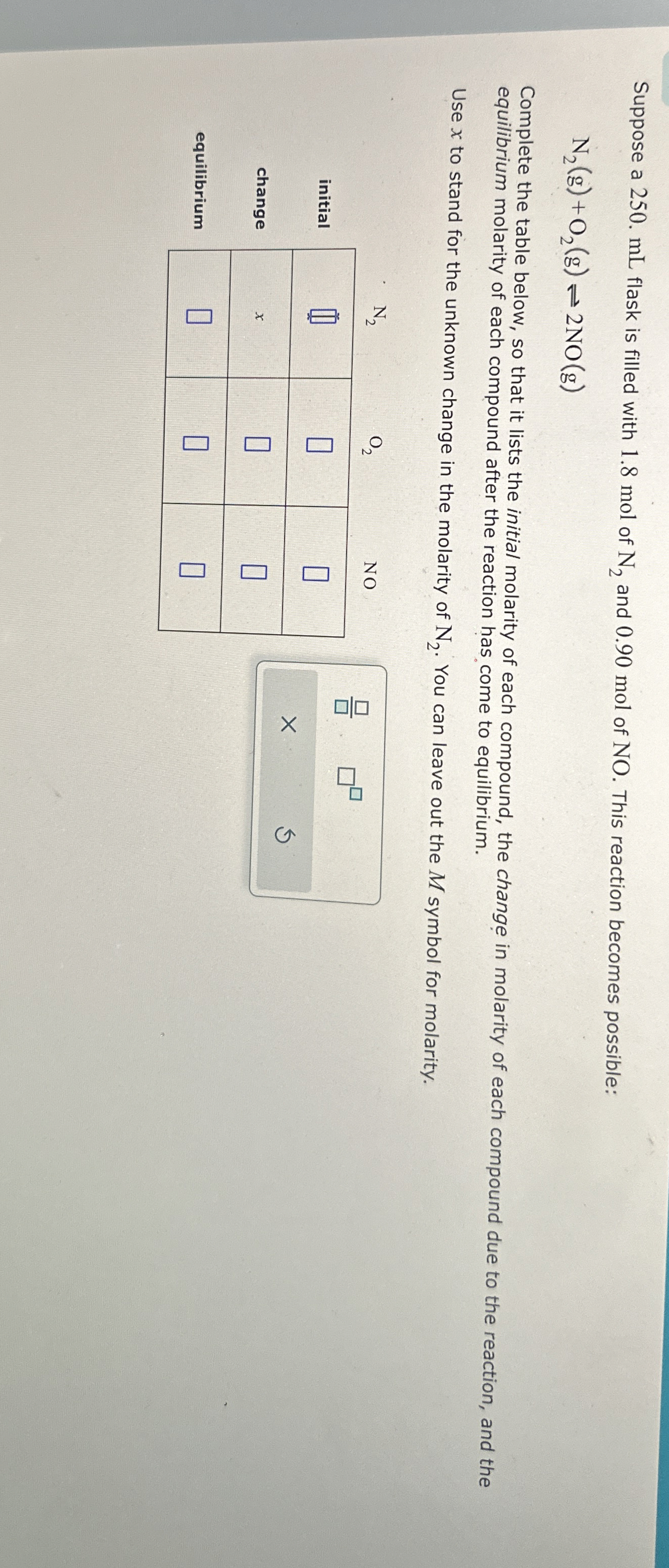 Solved Suppose a 250 . ﻿mL flask is filled with 1.8 ﻿mol of | Chegg.com