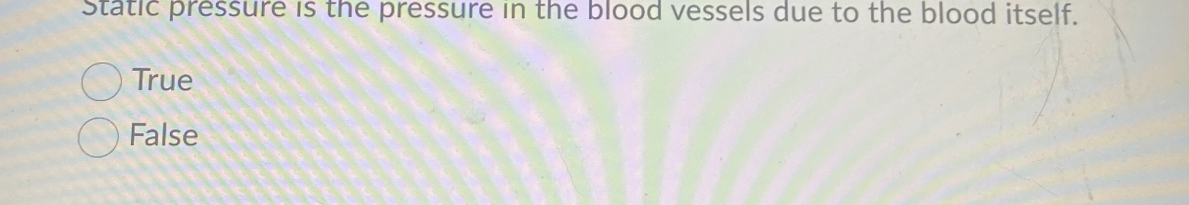 Solved Static pressure is the pressure in the blood vessels | Chegg.com