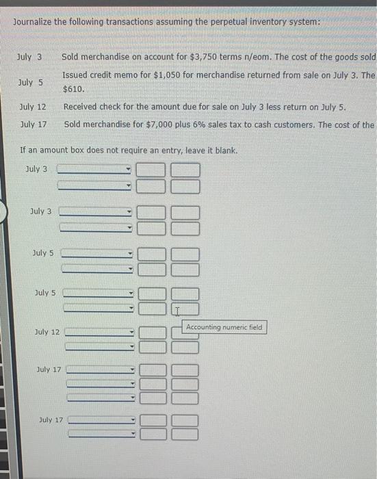Solved Journalize the following transactions assuming the | Chegg.com