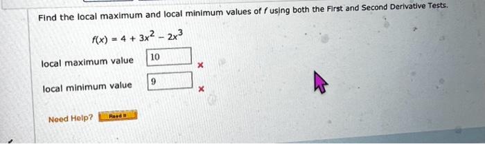 Solved Find the local maximum and local minimum values of f | Chegg.com