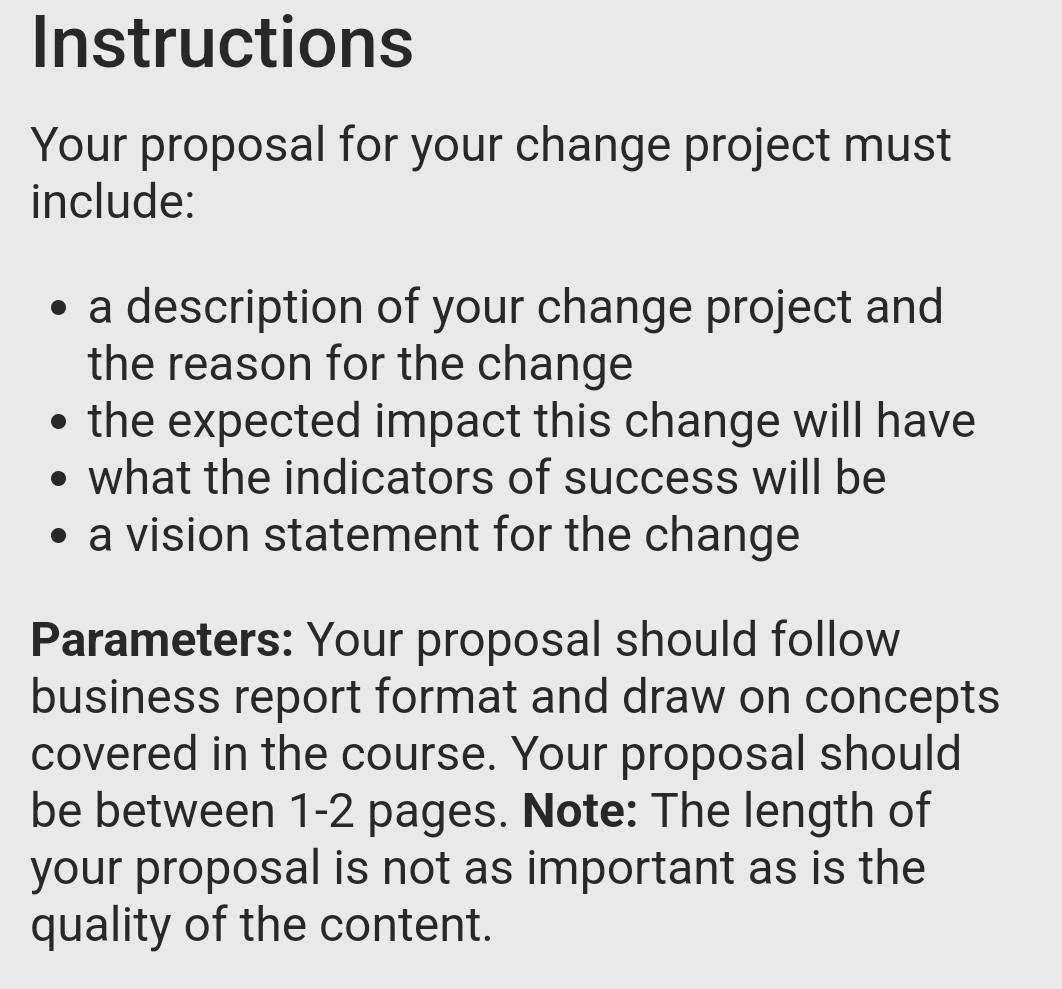 Solved Instructions Your proposal for your change project | Chegg.com