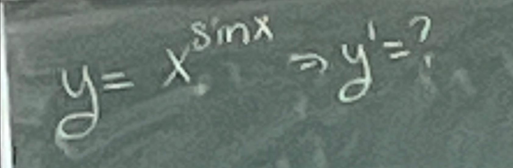 Solved y=xsinx=>y'= | Chegg.com