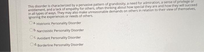 Solved This disorder is characterized by a pervasive pattern | Chegg.com