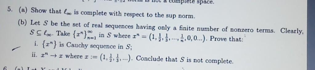 Solved 5. (a) Show that ℓ∞ is complete with respect to the | Chegg.com