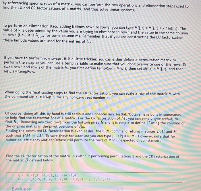 Solved By referencing specific rows of a matrix, you can | Chegg.com