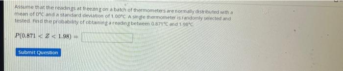 Solved Assume that the residings at freezing on abatch of | Chegg.com