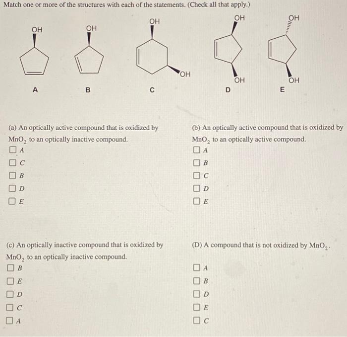 Solved Match one or more of the structures with each of the | Chegg.com