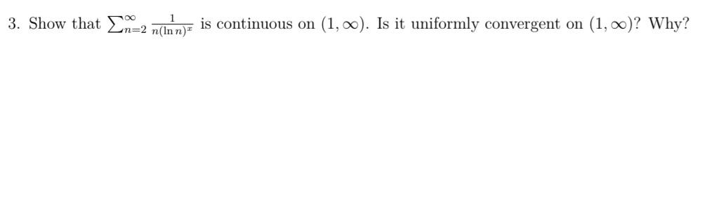 Solved 3. Show that \\( \\sum_{n=2}^{\\infty} | Chegg.com
