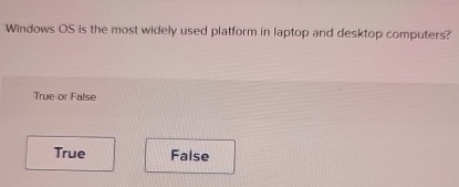 Solved Windows OS is the most widely used platform in laptop | Chegg.com