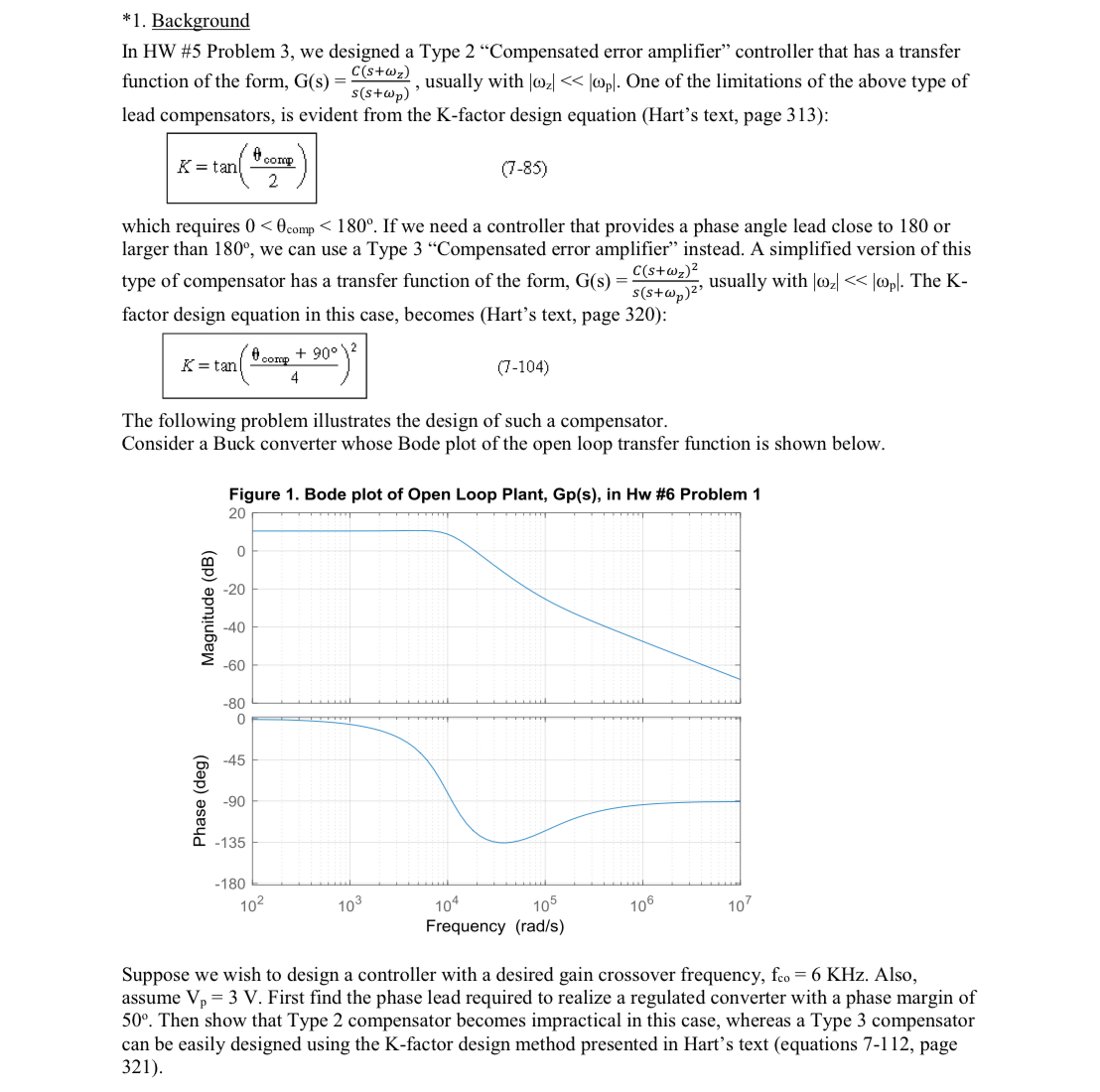 Solved *1. ﻿BackgroundIn HW #5 ﻿Problem 3, ﻿we designed a | Chegg.com