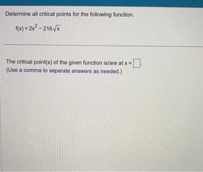 Solved Determine all critical points for the following | Chegg.com