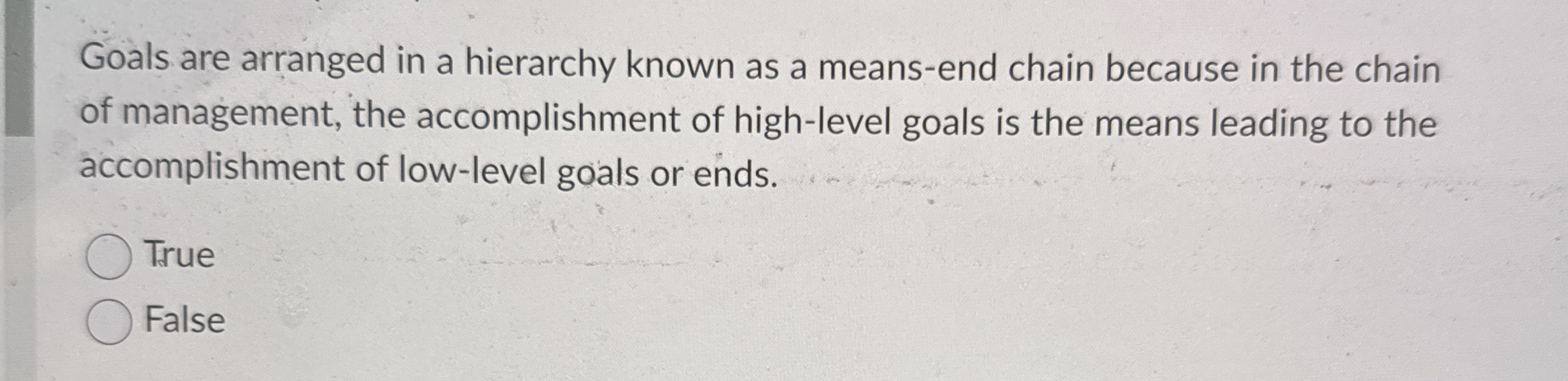 Solved Goals are arranged in a hierarchy known as a | Chegg.com