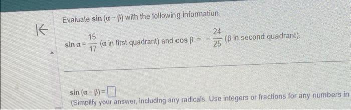 Solved Evaluate sin(α−β) with the following information. | Chegg.com
