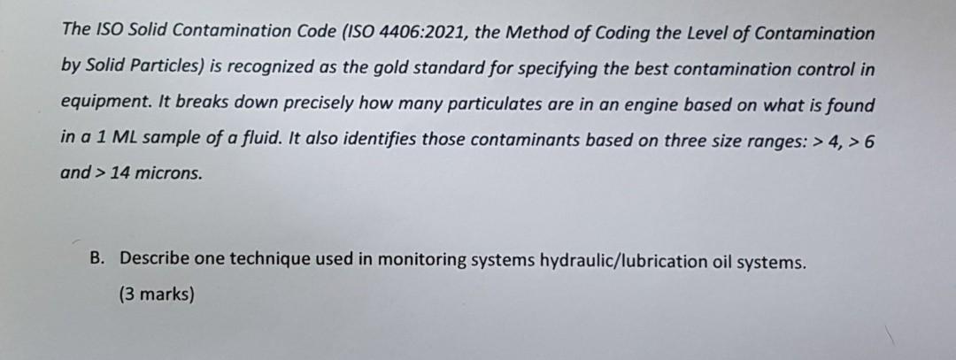 Solved The ISO Solid Contamination Code (ISO 4406:2021, the | Chegg.com