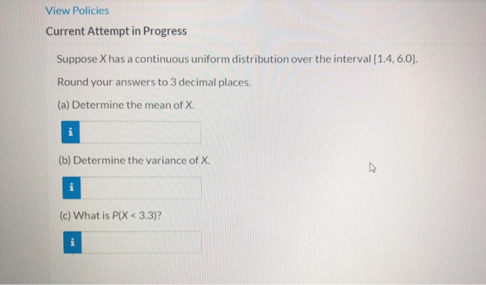 Solved View Policies Current Attempt in Progress Suppose X | Chegg.com