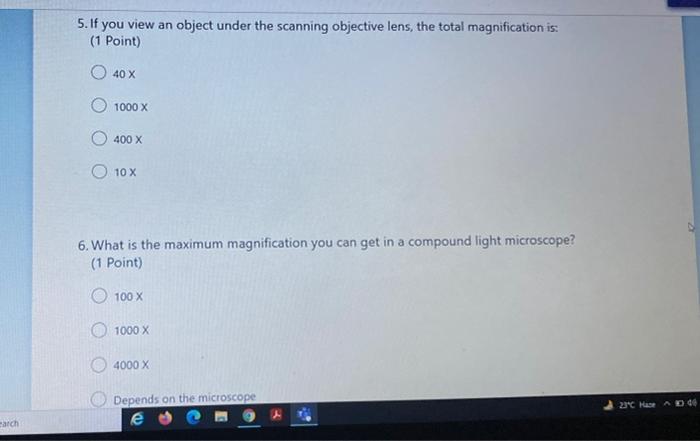Solved 5. If you view an object under the scanning objective | Chegg.com