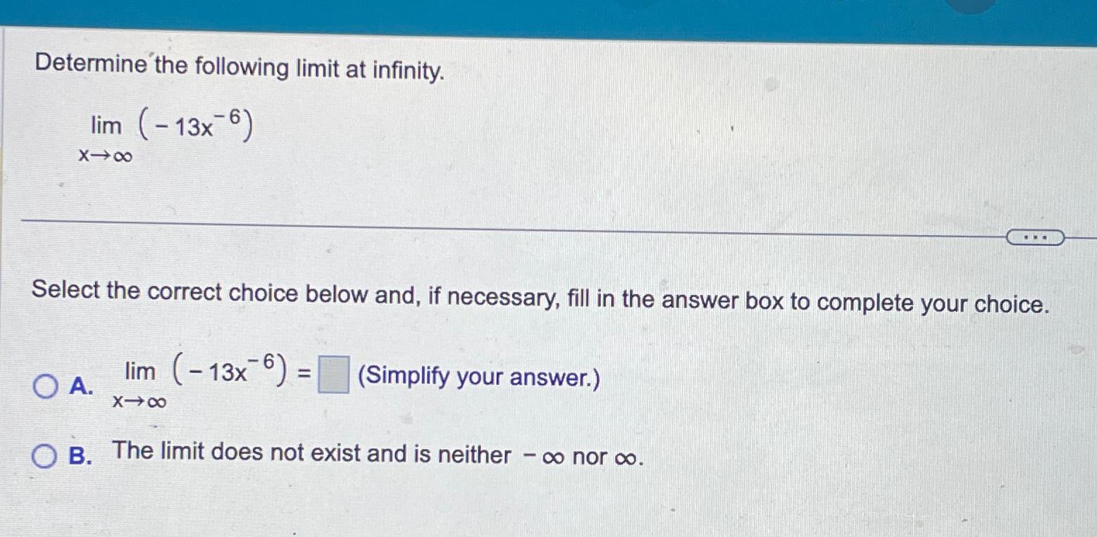 Solved Determine the following limit at | Chegg.com