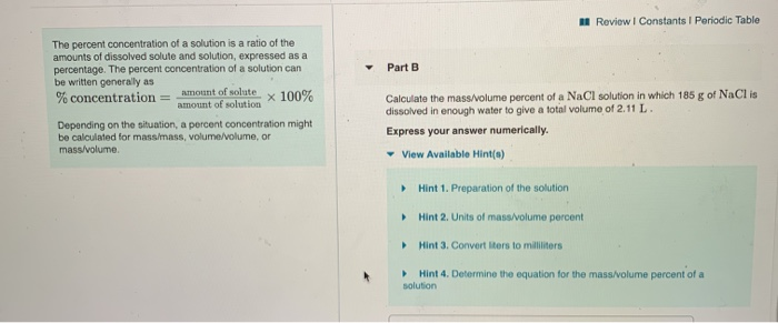 Solved Calculate the mass/volume percent of a NaCl solution | Chegg.com