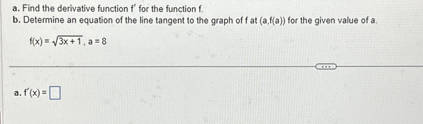 Solved a. ﻿Find the derivative function f' ﻿for the function | Chegg.com