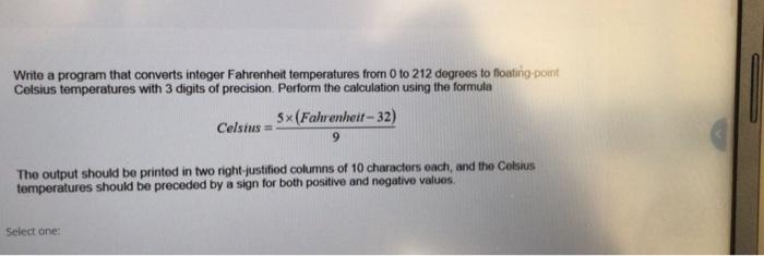 Solved Write A Program That Converts Integer Fahrenheit
