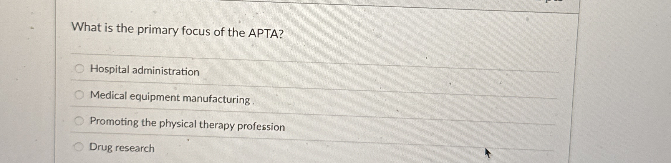 Solved What is the primary focus of the APTA?Hospital | Chegg.com