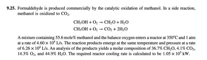 Solved Formaldehyde is produced commercially by the | Chegg.com