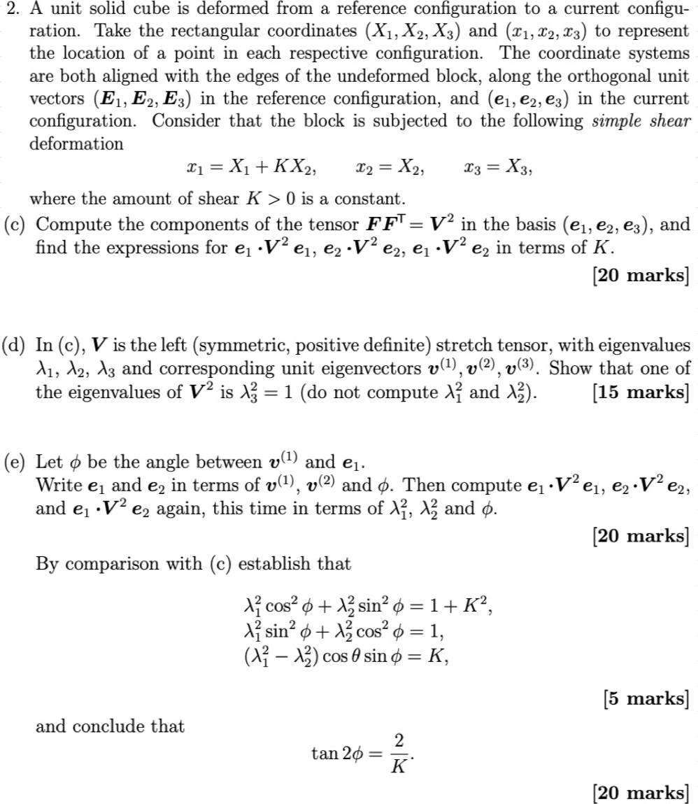 Solved A unit solid cube is deformed from a reference | Chegg.com